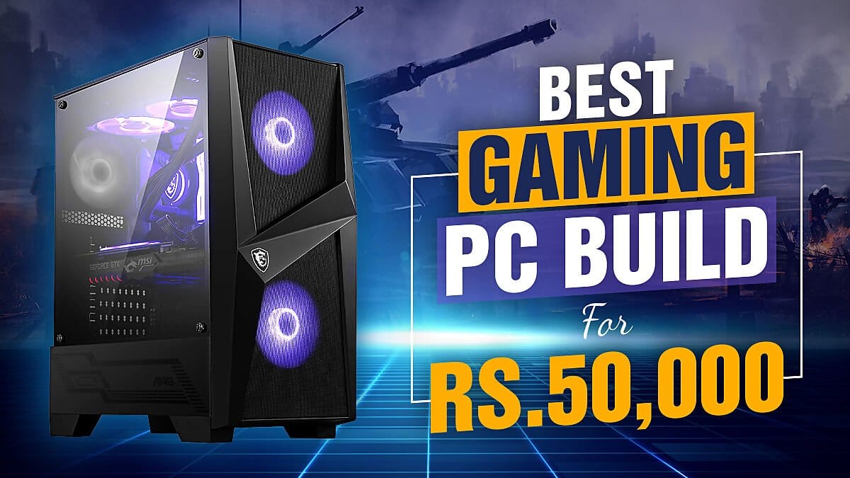 Best Gaming PC Build For ₹50K - TeamGeeky