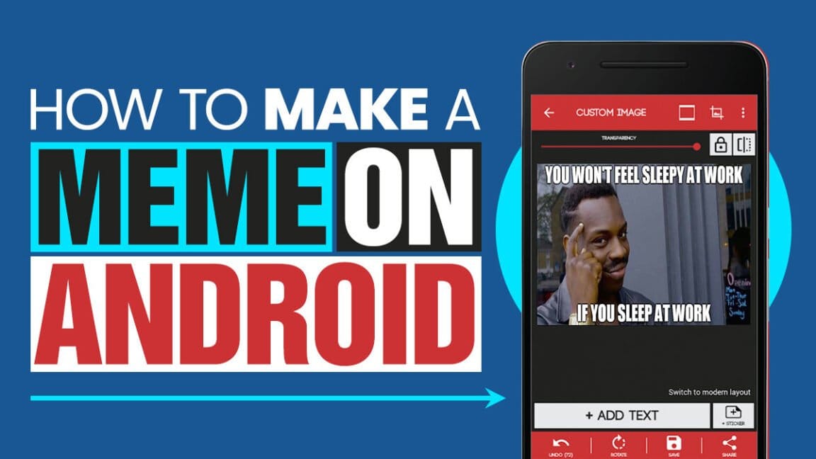 How To Make A Meme On Android - TeamGeeky