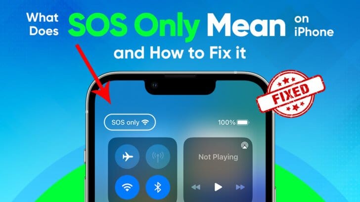 What Does "SOS Only" Mean on iPhone and How to Fix it - TeamGeeky