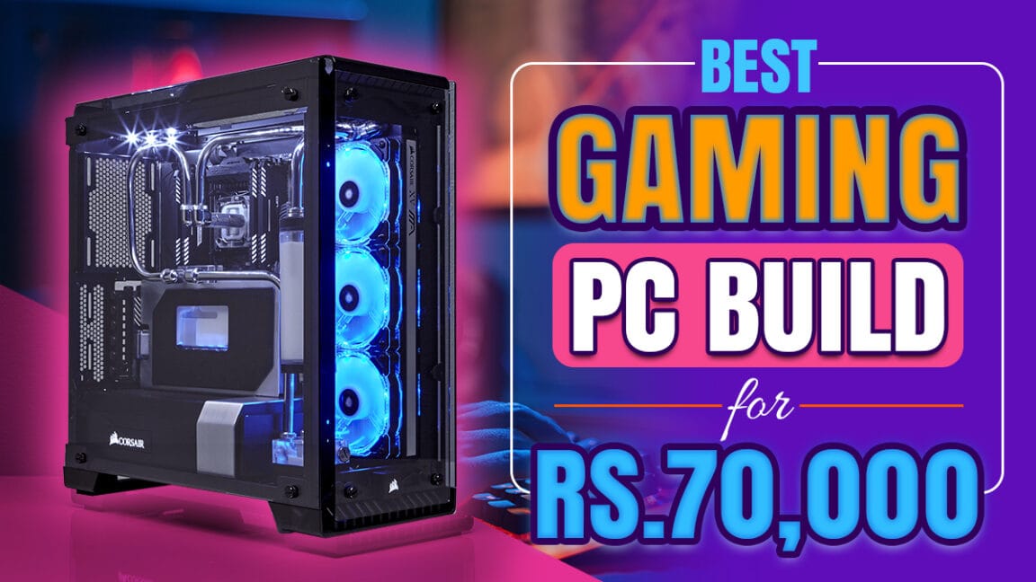 Best Gaming PC Under ₹70000 - TeamGeeky
